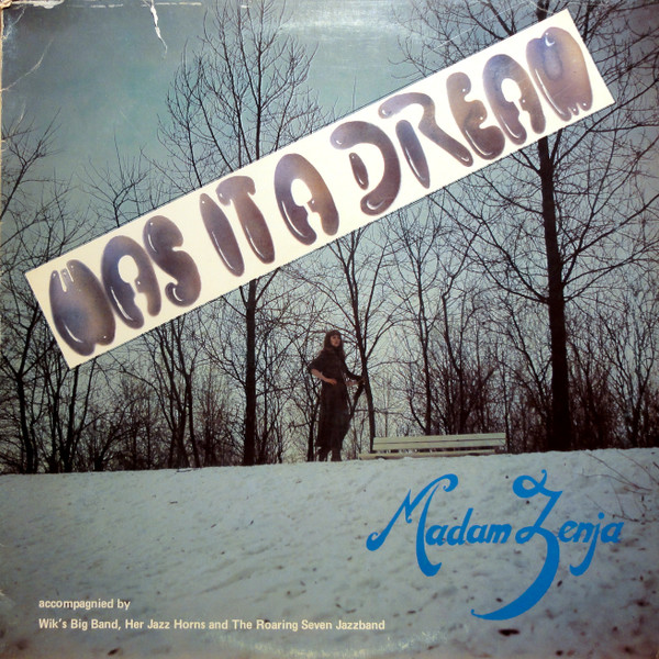 Madam Zenja*: Was It A Dream - Digelius
