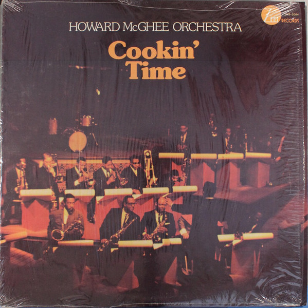 Howard McGhee Orchestra*: Cookin’ Time - Digelius
