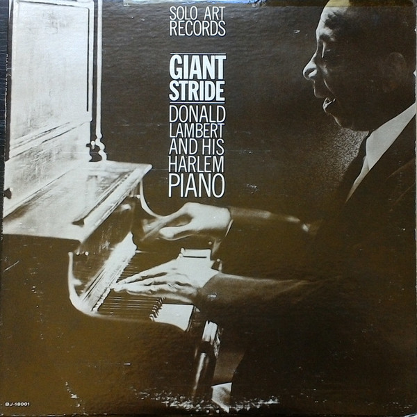 Donald Lambert: Giant Stride - Donald Lambert At The Piano - Digelius