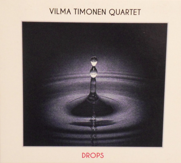 Vilma Timonen Quartet: Drops - Digelius