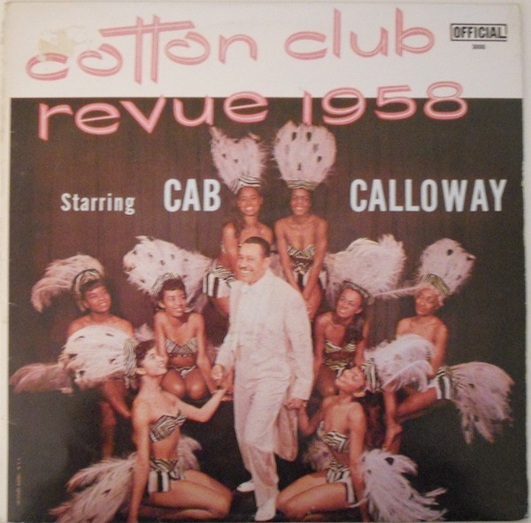 Cab Calloway: Cotton Club Revue 1958 - Digelius