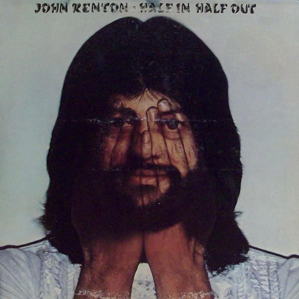 John Renton: Half In Half Out - Digelius