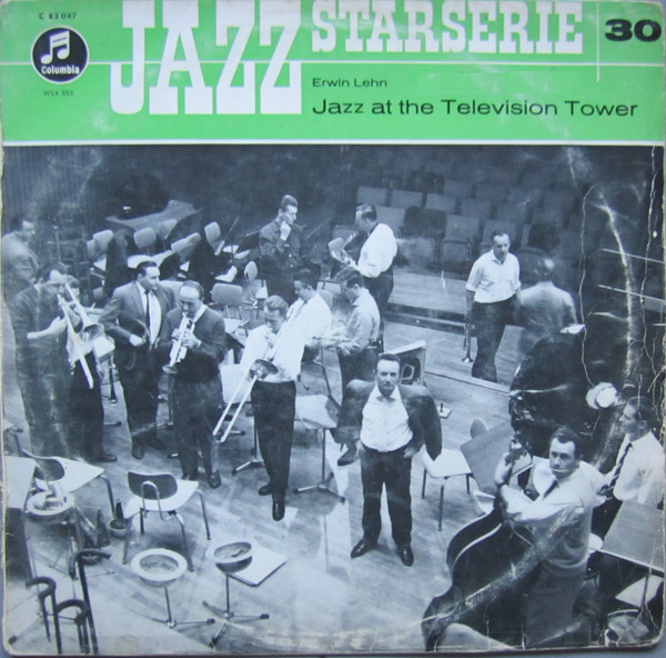 Erwin Lehn: Jazz At The Television Tower - Digelius