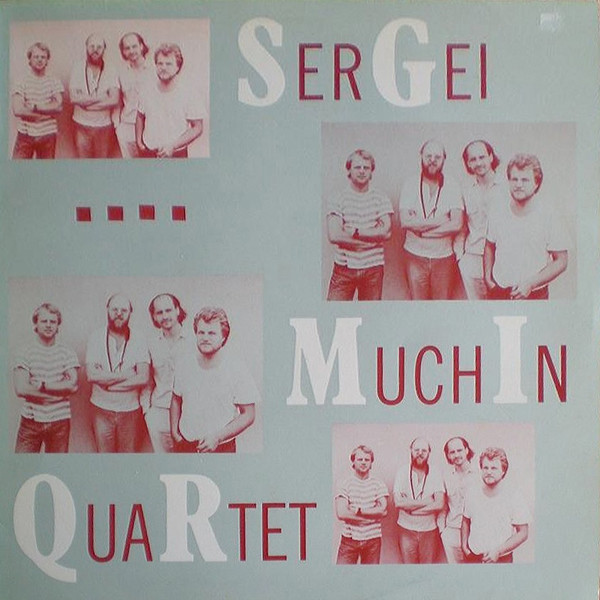 Sergei Muchin Quartet: Sergei Muchin Quartet - Digelius