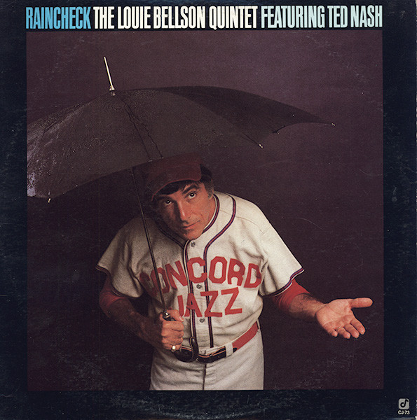 The Louie Bellson Quintet Featuring Ted Nash: Raincheck - Digelius